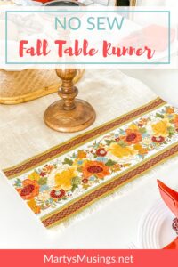 Fall Table Decor + No Sew Runner - Marty's Musings