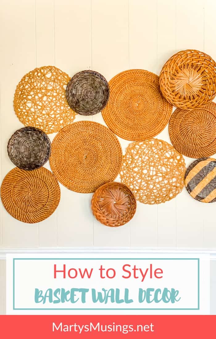 How to Style Basket Wall Decor - Marty's Musings