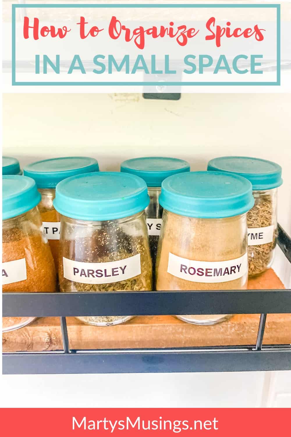 How to Organize Spices in a Small Space - Marty's Musings